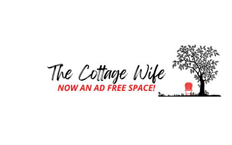 Support This Blog – The Cottage Wife